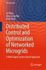 Distributed Control and Optimization of Networked Microgrids: A Multi-Agent System Based ...