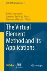 The Virtual Element Method and its Applications | SpringerLink