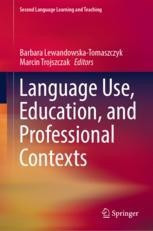 Language Use, Education, and Professional Contexts | SpringerLink
