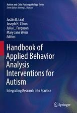 Handbook of Applied Behavior Analysis Interventions for Autism ...
