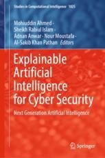 Explainable Artificial Intelligence for Cyber Security: Next Generation ...