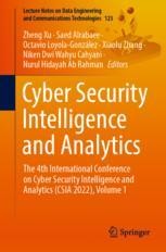 Cyber Security Intelligence and Analytics: The 4th International Conference on Cyber Security ...