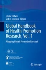 Global Handbook of Health Promotion Research, Vol. 1: Mapping Health ...