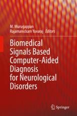 Biomedical Signals Based Computer-Aided Diagnosis for Neurological ...
