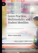 Genre Practices, Multimodality and Student Identities | Springer Nature ...
