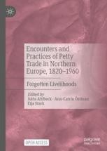 Encounters and Practices of Petty Trade in Northern Europe, 1820–1960 ...