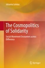 The Cosmopolitics of Solidarity: Social Movement Encounters across ...