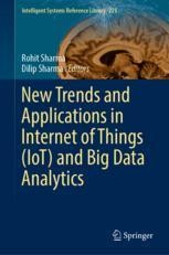 New Trends and Applications in Internet of Things (IoT) and Big Data ...