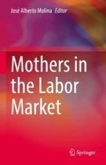 Mothers in the Labor Market | SpringerLink