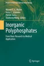 Inorganic Polyphosphates: From Basic Research to Medical Application ...