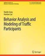 Behavior Analysis and Modeling of Traffic Participants | SpringerLink