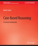 Case-Based Reasoning: A Concise Introduction | SpringerLink