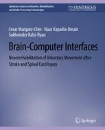 Brain–Computer Interfaces: Neurorehabilitation of Voluntary Movement ...