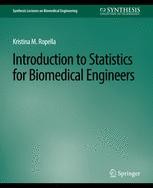 Introduction to Statistics for Biomedical Engineers | Springer Nature ...