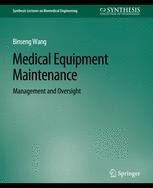 Medical Equipment Maintenance: Management and Oversight | SpringerLink