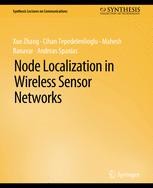 Node Localization in Wireless Sensor Networks | SpringerLink