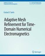 Adaptive Mesh Refinement in Time-Domain Numerical Electromagnetics ...