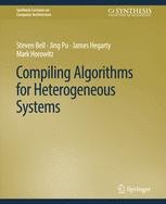 Compiling Algorithms for Heterogeneous Systems | SpringerLink