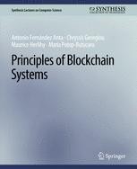 Principles of Blockchain Systems | SpringerLink