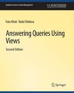Answering Queries Using Views, Second Edition | SpringerLink