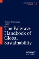 The Palgrave Handbook of Global Sustainability | SpringerLink