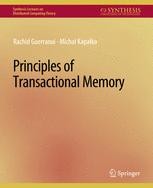Principles of Transactional Memory | SpringerLink