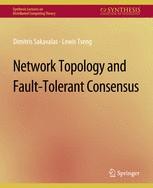 Network Topology and Fault-Tolerant Consensus | SpringerLink