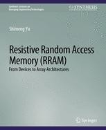 Resistive Random Access Memory (RRAM) | SpringerLink