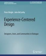 Experience-Centered Design: Designers, Users, and Communities in Dialogue | Springer Nature Link ...