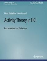 Activity Theory in HCI: Fundamentals and Reflections | Springer Nature Link