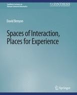 Spaces of Interaction, Places for Experience | Springer Nature Link ...
