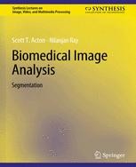 Biomedical Image Analysis: Segmentation | SpringerLink