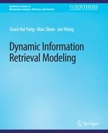 Dynamic Information Retrieval Modeling | SpringerLink