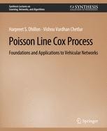 Poisson Line Cox Process: Foundations and Applications to Vehicular ...