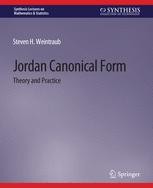 Jordan Canonical Form: Theory and Practice | Springer Nature Link ...