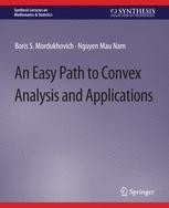 An Easy Path to Convex Analysis and Applications | SpringerLink