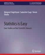 Statistics is Easy: Case Studies on Real Scientific Datasets | SpringerLink