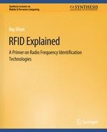 RFID Explained: A Primer on Radio Frequency Identification Technologies ...