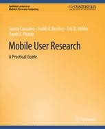 Mobile User Research: A Practical Guide | SpringerLink