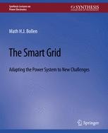 The Smart Grid: Adapting the Power System to New Challenges | Springer ...