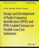 Design and Development of RFID and RFID-Enabled Sensors on Flexible Low ...