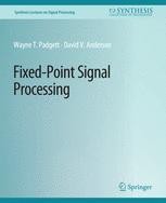 Fixed-Point Signal Processing | SpringerLink