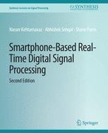 Smartphone-Based Real-Time Digital Signal Processing, Second Edition ...