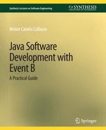 Java Software Development with Event B: A Practical Guide | SpringerLink