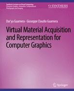 Virtual Material Acquisition and Representation for Computer Graphics ...