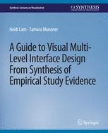 A Guide to Visual Multi-Level Interface Design From Synthesis of ...