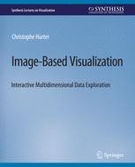 Image-Based Visualization: Interactive Multidimensional Data ...