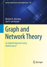 Graph and Network Theory: An Applied Approach using Mathematica ...