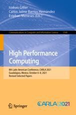 High Performance Computing: 8th Latin American Conference, CARLA 2021, Guadalajara, Mexico ...