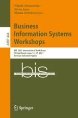Business Information Systems Workshops: BIS 2021 International ...